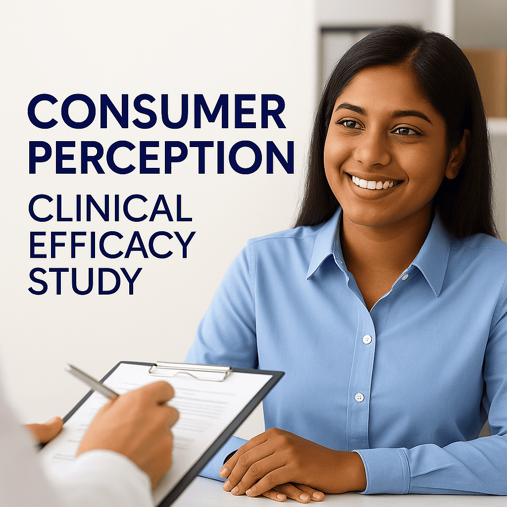 CONSUMER PERCEPTION CLINICAL EFFICACY STUDY - Auriga Research Store