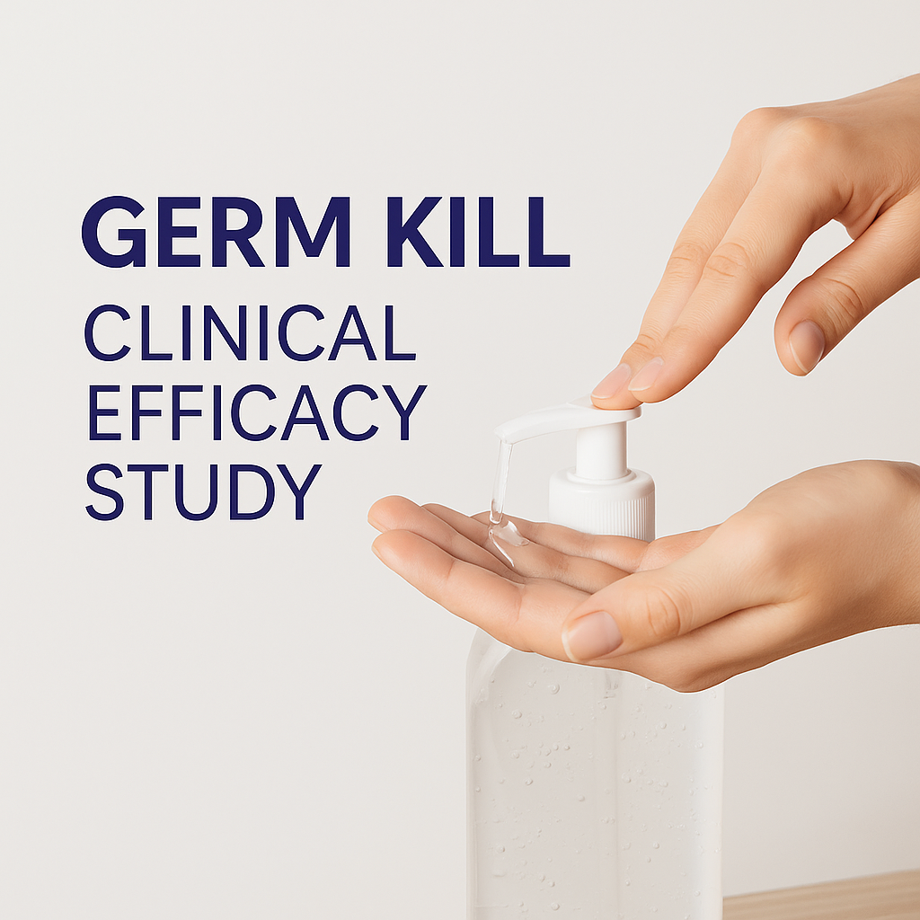 GERM KILL CLINICAL EFFICACY STUDY - Auriga Research Store