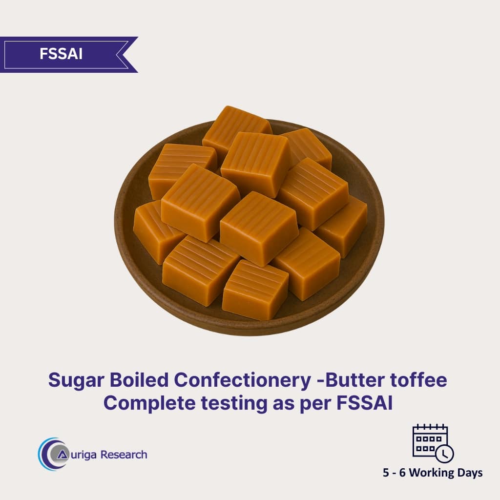 Sugar boiled confectionery -Butter toffee Testing - Auriga Research Store
